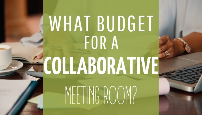 What budget for a collaborative meeting room? | Motilde
