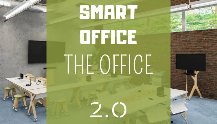 Smart Office: the office 2.0 | Motilde